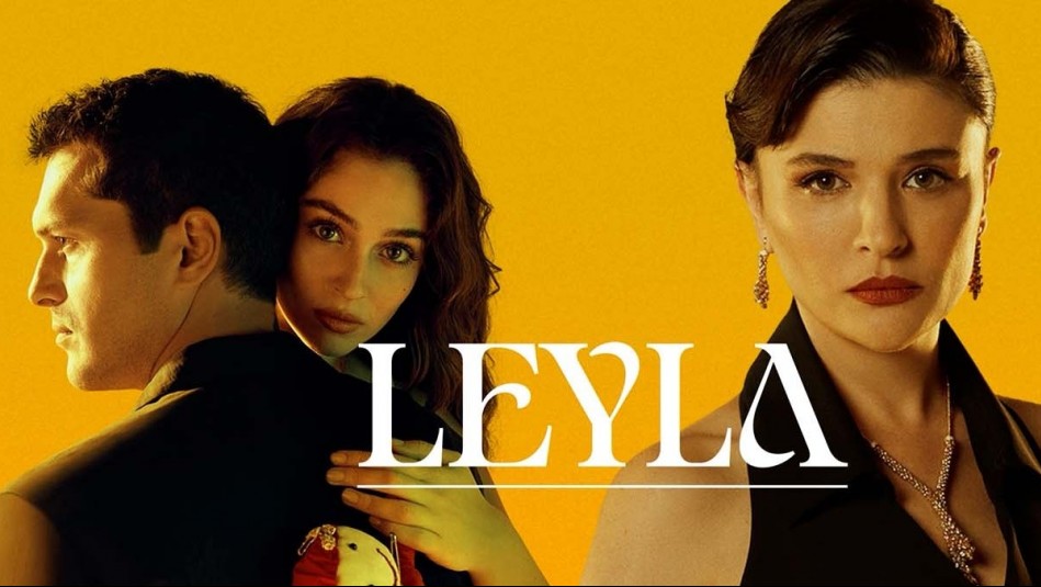 Leyla tendrá su gran estreno: Esta es la fecha de emisión del primer capítulo de nuestra nueva ...