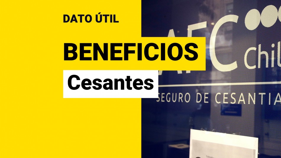 Beneficios para cesantes 2022: ¿Cuáles son los pagos que puedo recibir ...