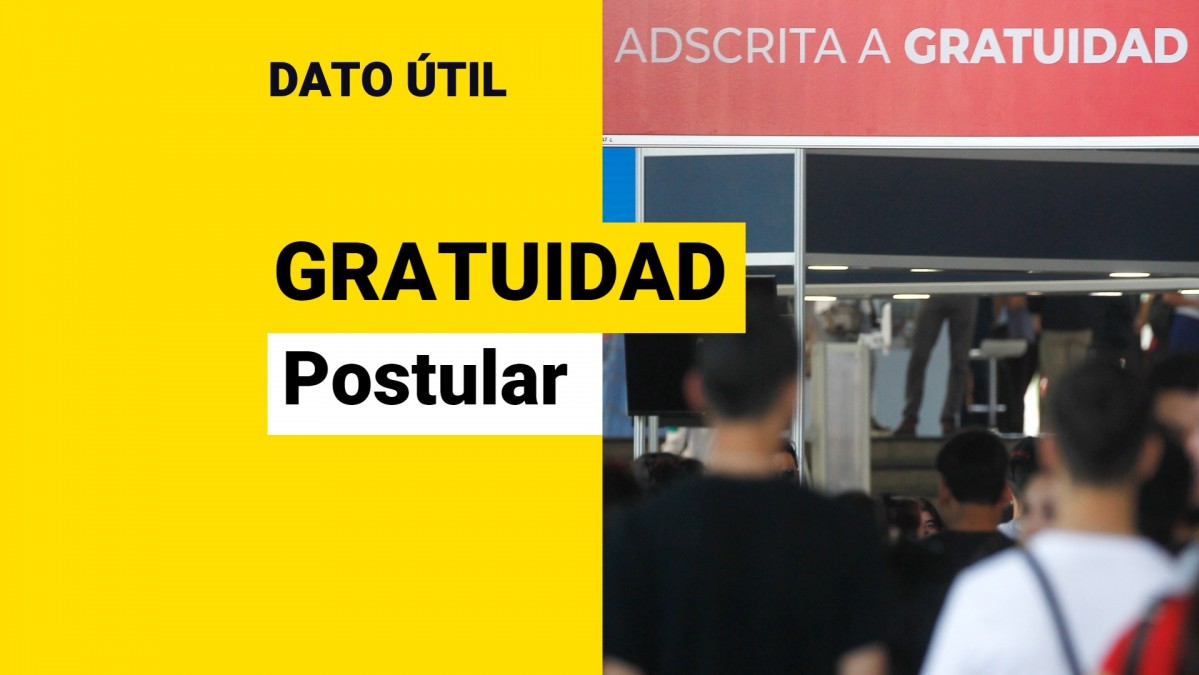 Inician nuevas postulaciones a la Gratuidad: ¿Cómo acceder al beneficio ...
