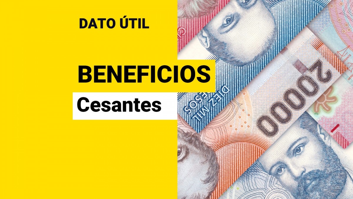 ¿Estás sin trabajo? Estos son los beneficios disponibles para cesantes ...