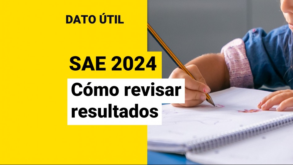 Sistema de Admisión Escolar: ¿Dónde revisar los resultados del SAE 2024?