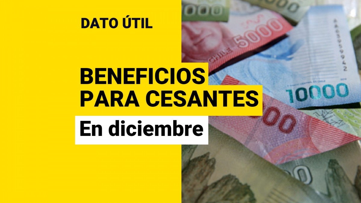 Bonos y beneficios para cesantes: ¿Cuáles pueden ser cobrados en ...