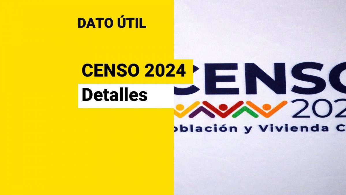 Este sábado comienza el Censo 2024: Conoce todo lo que debes saber ...