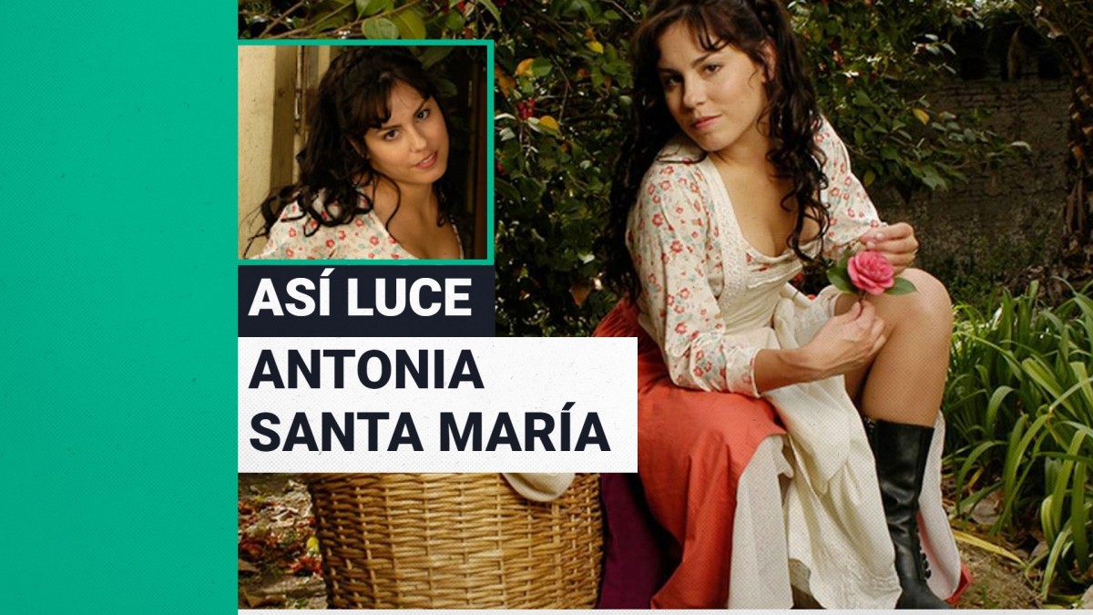 A 16 años de "El señor de la Querencia": Así luce hoy la actriz Antonia ...