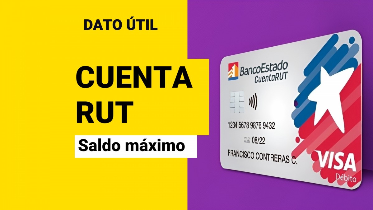Cuenta RUT: ¿Cuál es el saldo máximo que se puede tener? - Meganoticias