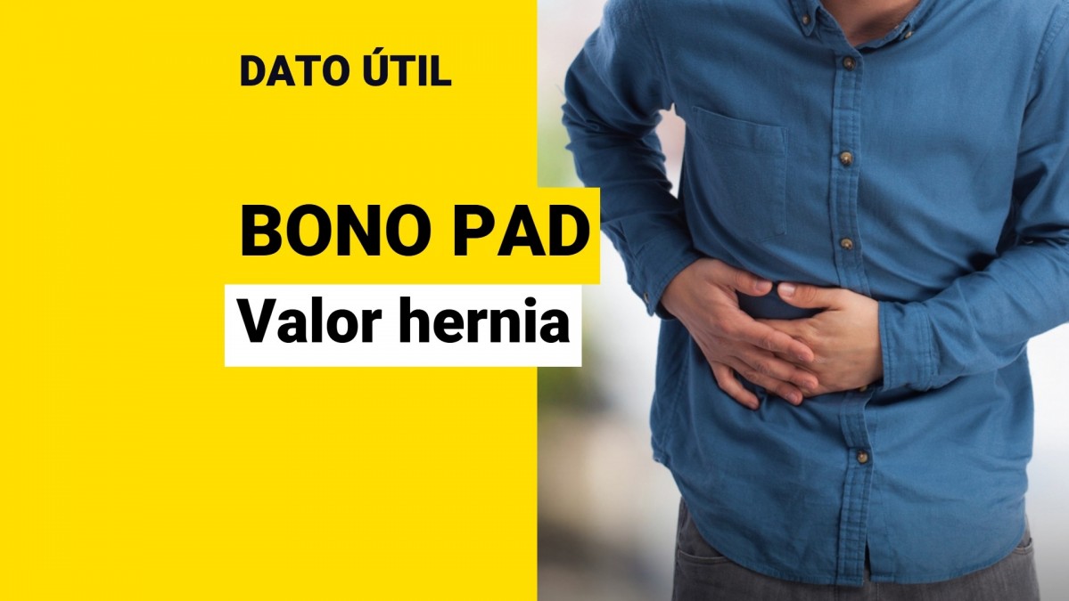 Bono PAD: ¿Cuánto vale para operarse de una hernia? - Meganoticias
