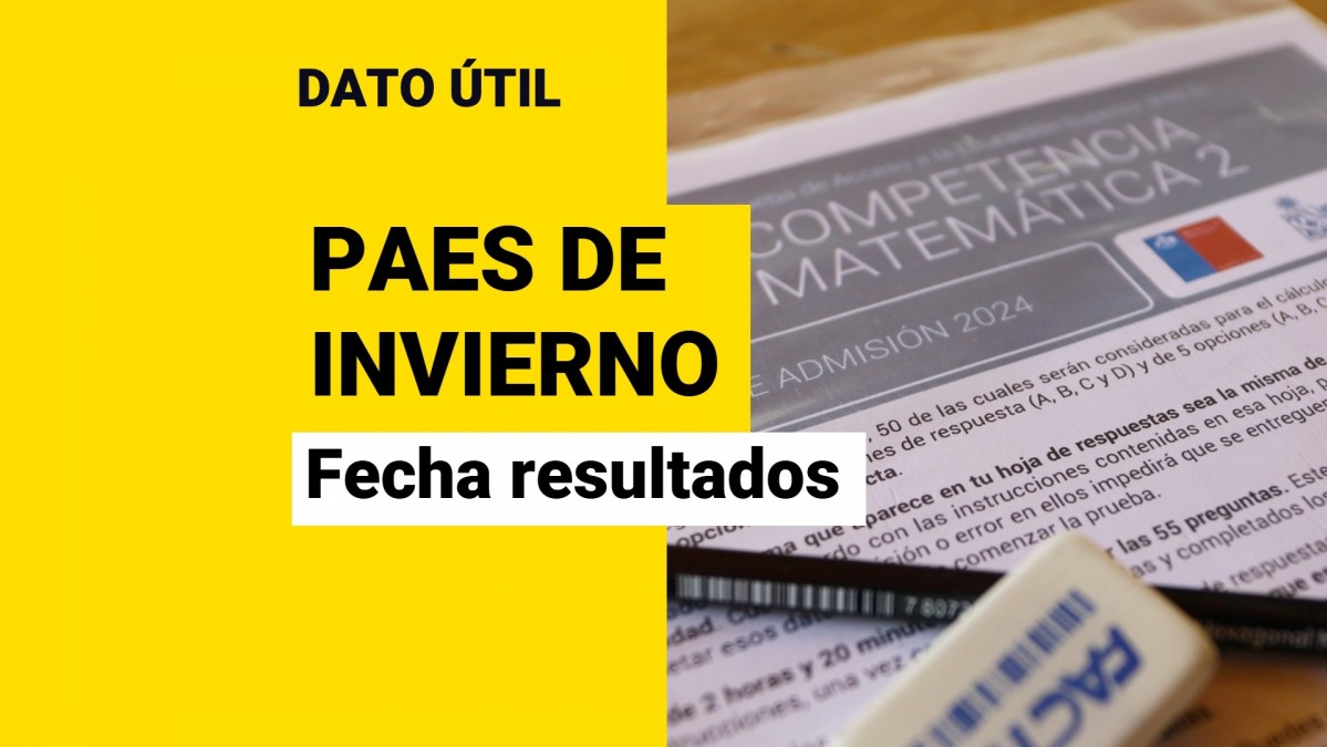 PAES de Invierno: ¿Cuándo se entregan los resultados?