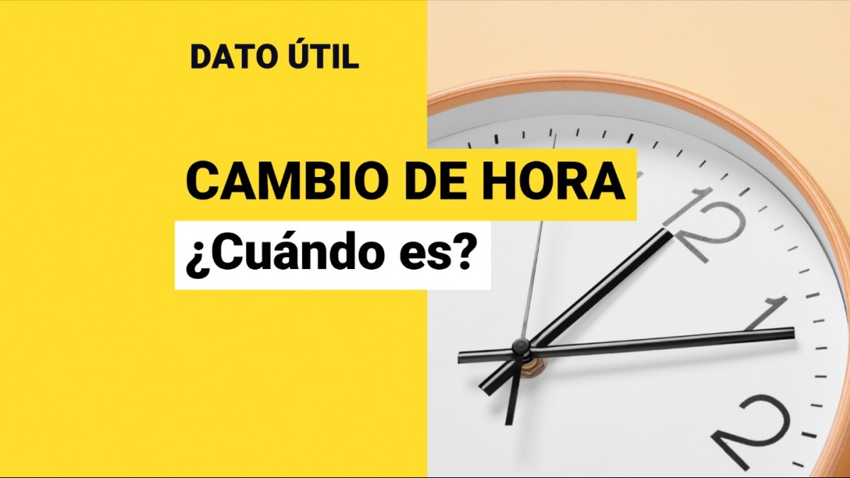 Cambio de hora: ¿Cuándo se vuelven a modificar los relojes en Chile? - Meganoticias